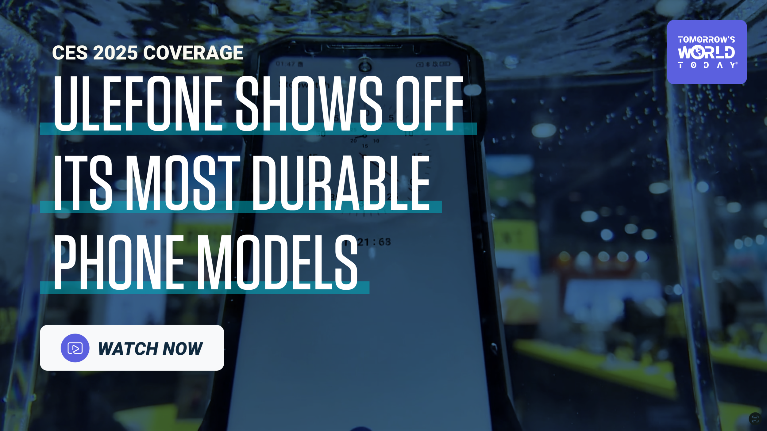 Ulefone Shows Off Its Most Durable Phone Models at CES 2025 - Tomorrow ...